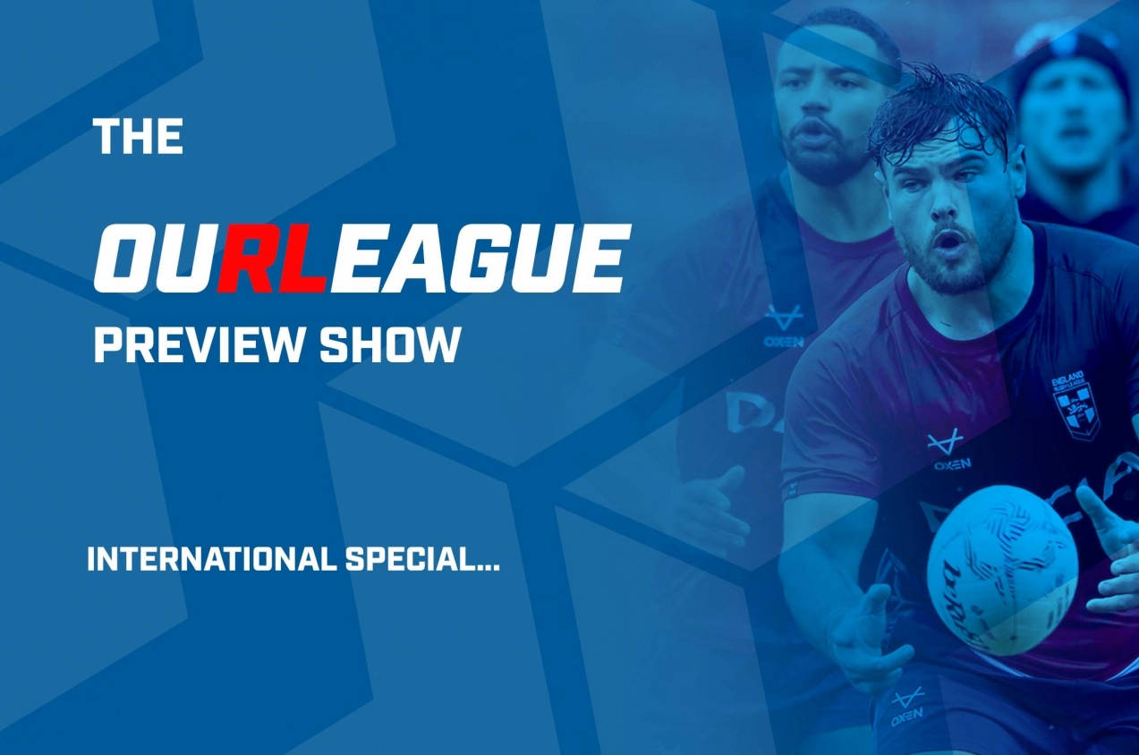 Our League Preview Show | International Special